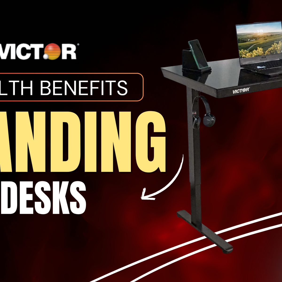 Stand Tall, Work Smart: Why VictorTech’s Standing Desks Are a Game-Cha ...